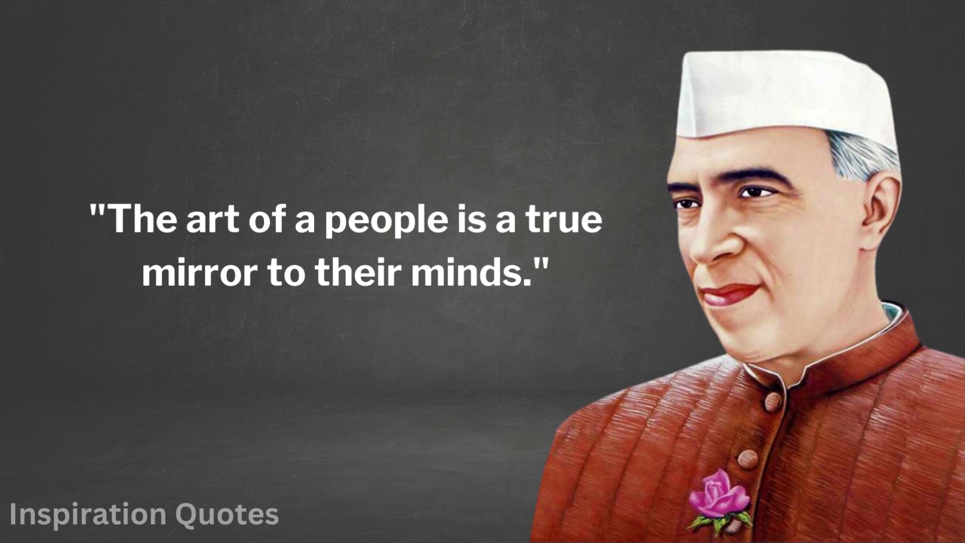 Top Jawaharlal Nehru Quotes