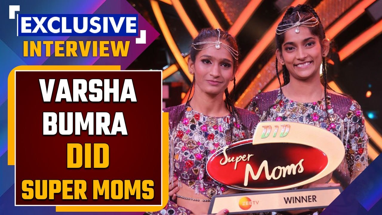 DID super mom 3 winner interview: Varsha Bumra wins the Trophy ...