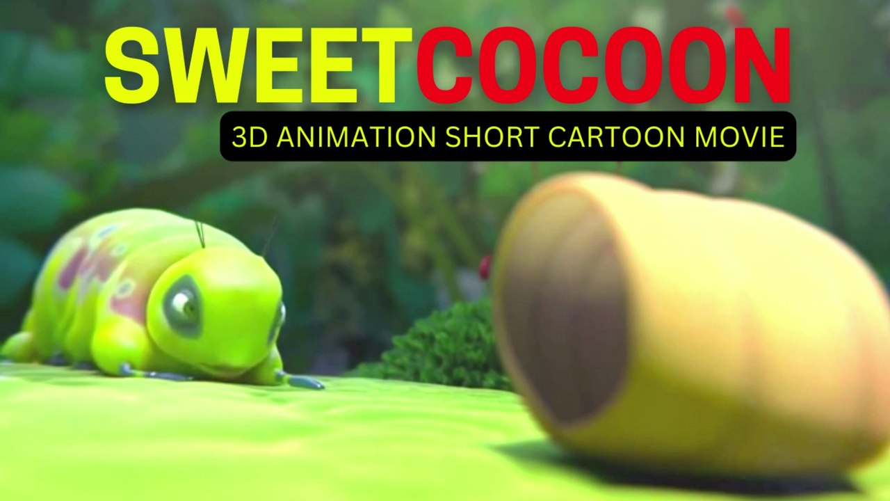Cartoon Video Short Movie | 3D Animation Short Movie | Sweet Cacoon ...