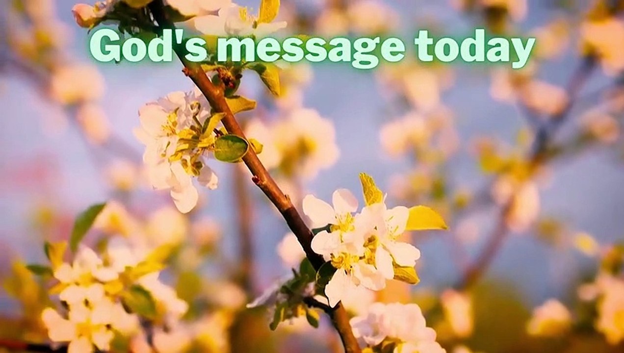 gods message today, gods message today for me, gods message today ...
