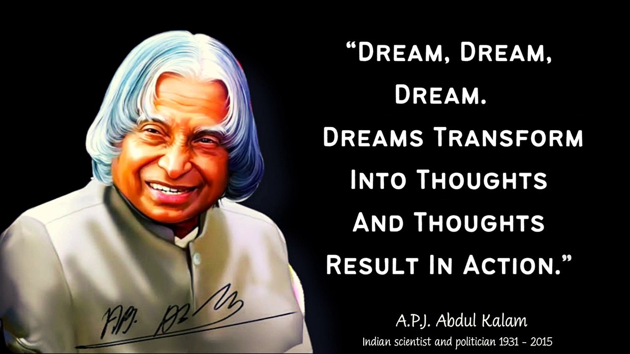 A. P. J. Abdul Kalam 21 Inspiring Quotes To Dream Big in Life (Indian ...