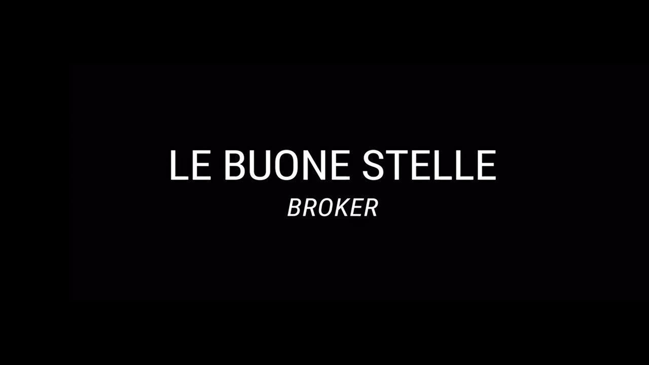 LE BUENO STELLE - BROKER (2022) gratis italiano - Video Dailymotion