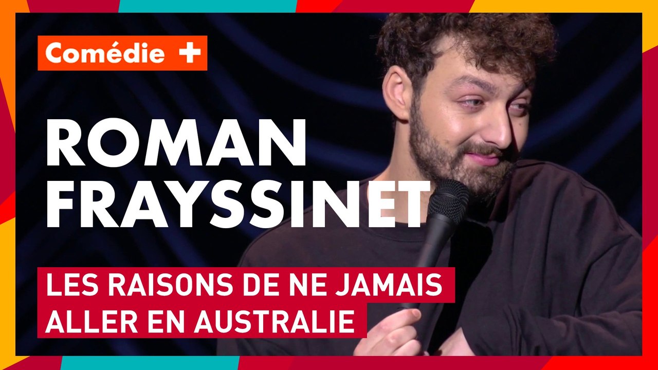 Roman Frayssinet : Paris VS Australie - "Alors" sur Comédie+ - Vidéo ...