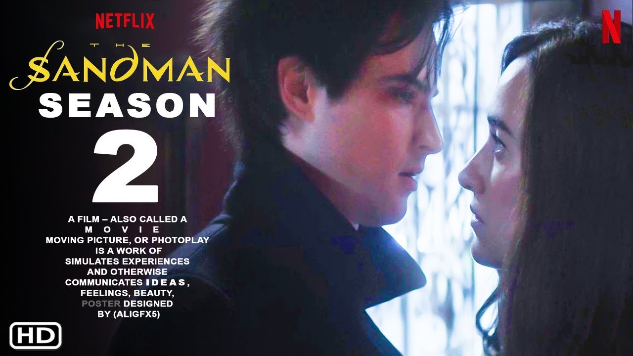 The Sandman Season 2 Confirmed - Filming Locations & Cast Update - video Dailymotion