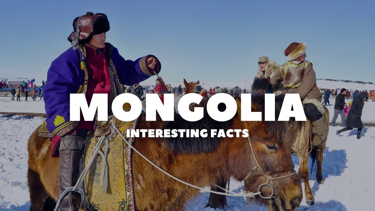 Interesting Facts About Mongolia - video Dailymotion