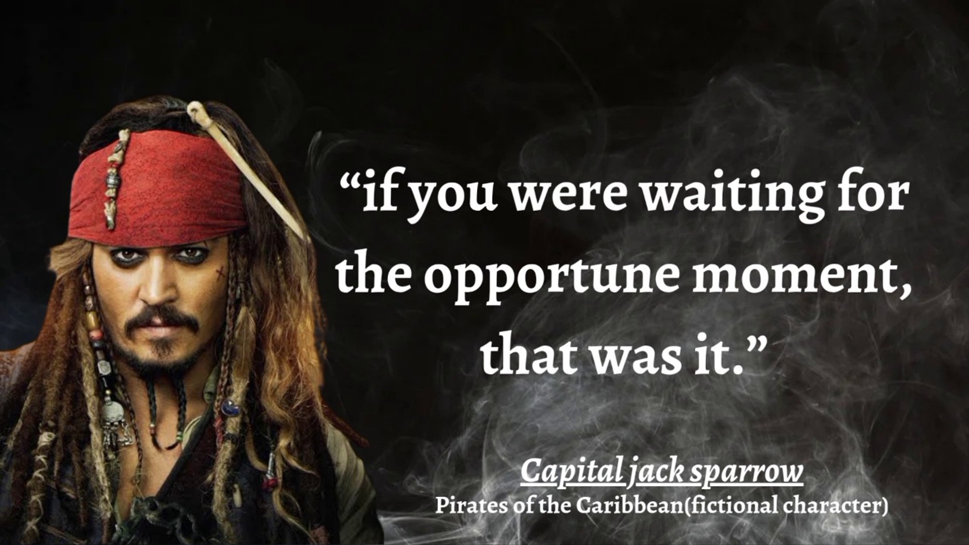 Jack Sparrow Best Quotes The Problem Is Your Attitude About The