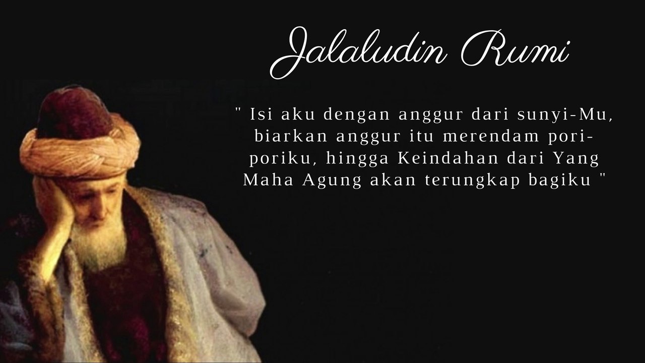 QUOTES CINTA - Jalaludin Rumi - video Dailymotion