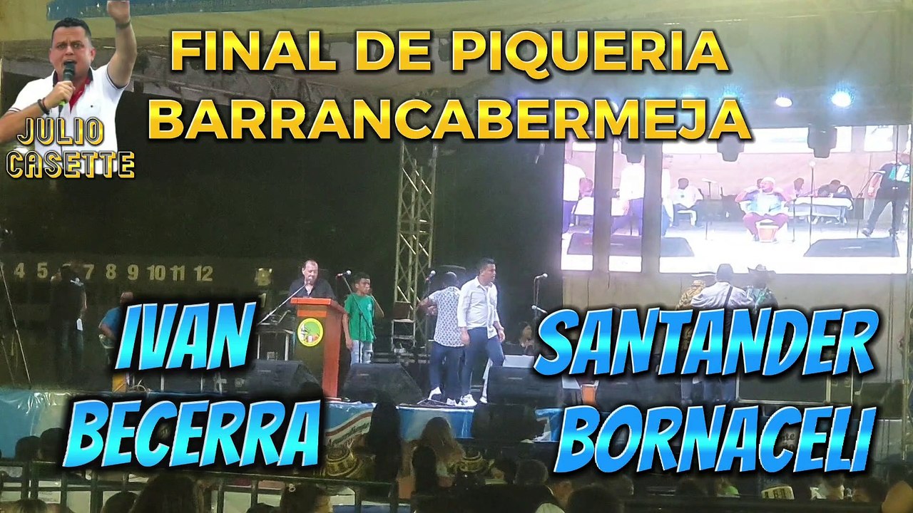 Ivan Becerra VS Santander Bornaceli en decimas alusivas en Barrancabermeja - Vídeo Dailymotion