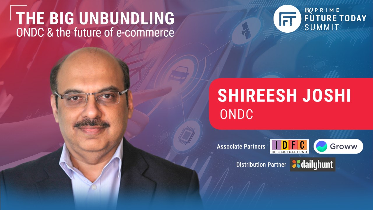 Future Today Summit 2022: In Conversation With ONDC's Shireesh Joshi ...