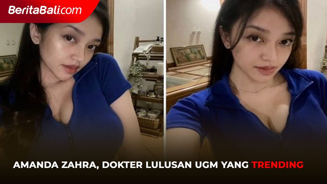 Amanda Zahra, Dokter Lulusan UGM yang Trending - Video Dailymotion