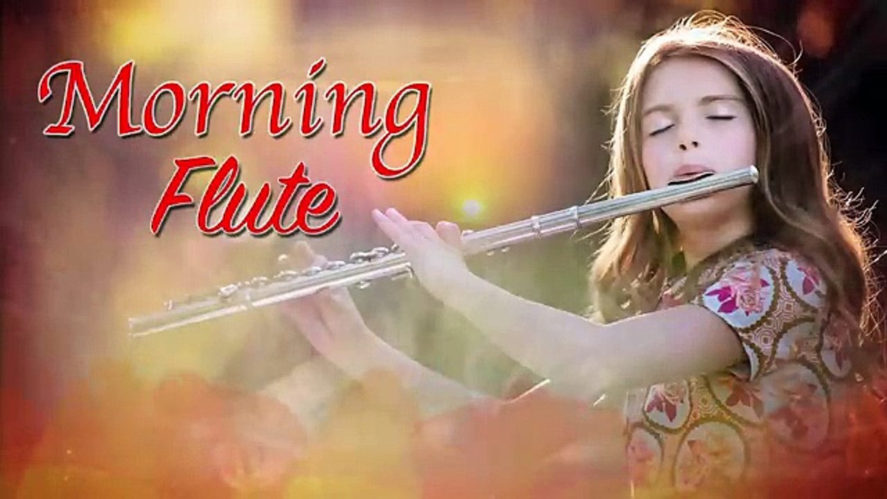 Morning Flute Relaxing Music, Meditation Music - video Dailymotion