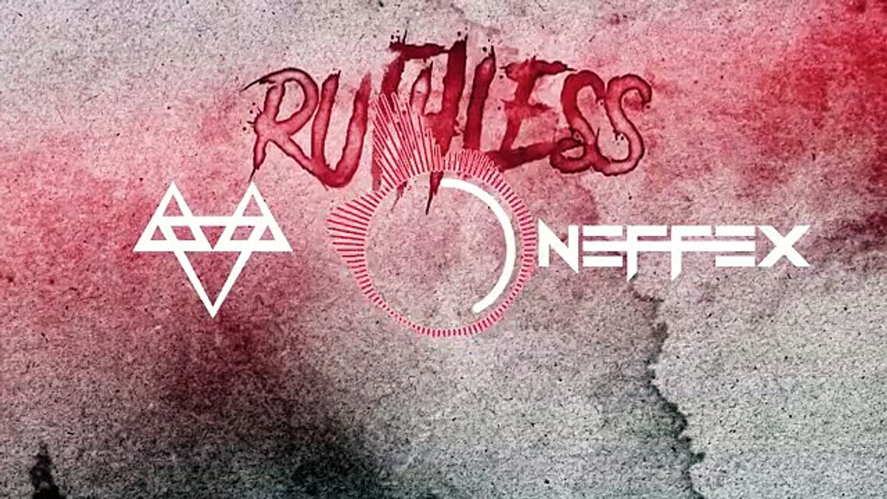 NEFFEX Ruthless - Video Dailymotion