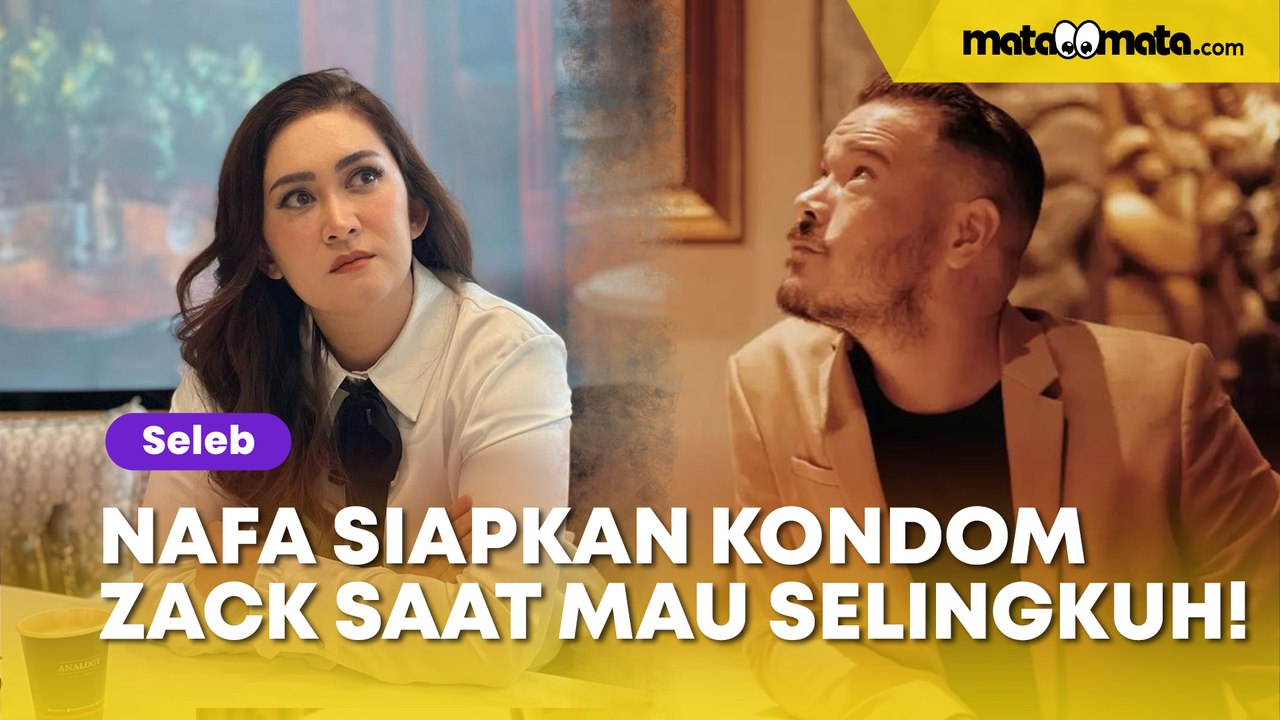 'Tuhan yang Suruh', Kisah Nafa Urbach yang Siapkan Kondom Zack Lee Saat Akan Selingkuh! - Video ...