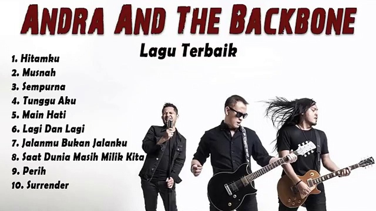Andra And The Backbone Full Album _ Kompilasi lagu tahun 2000-an yang ...