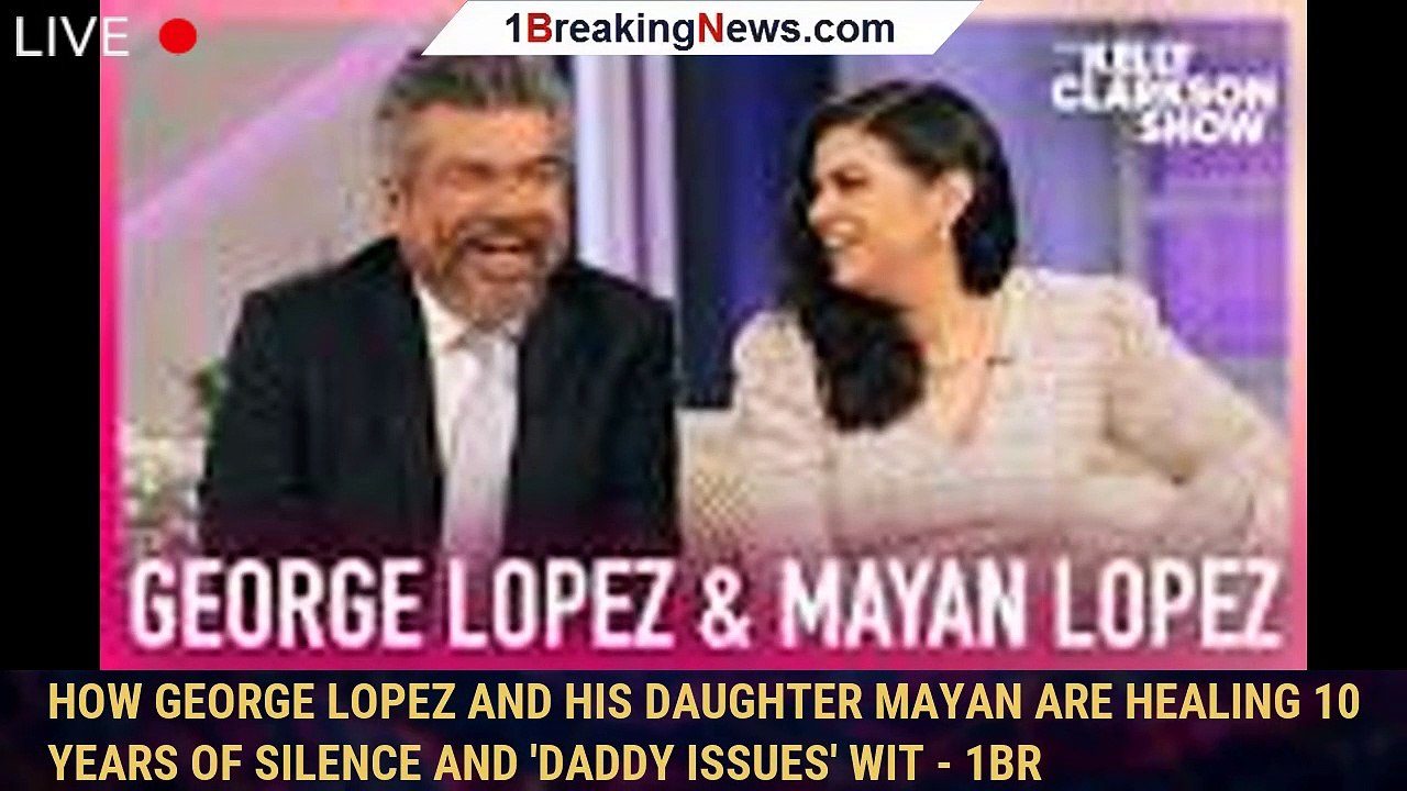 How George Lopez and His Daughter Mayan Are Healing 10 Years of Silence ...