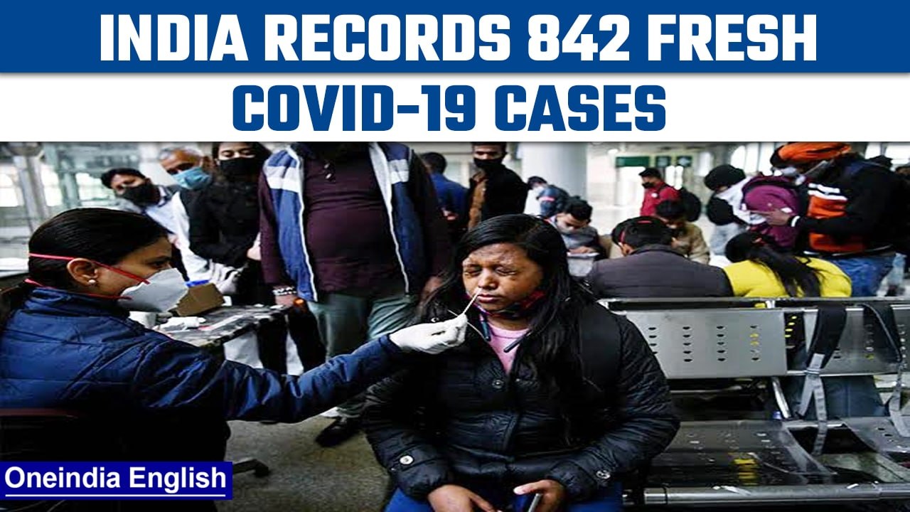 Covid-19 Update: India records 842 fresh cases in last 24 hours ...