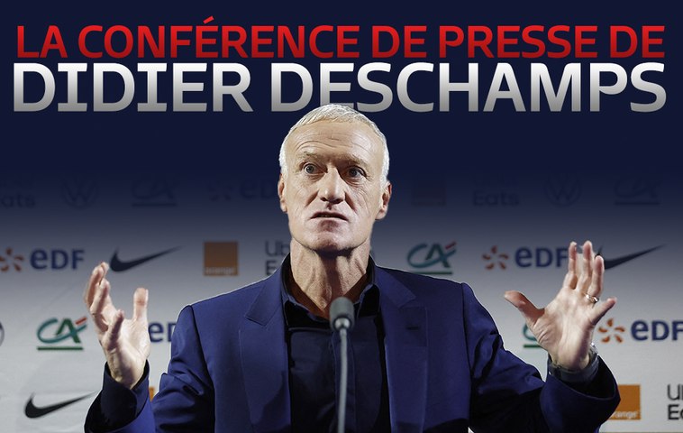 Equipe de France : Didier Deschamps explique ses choix pour le Mondial