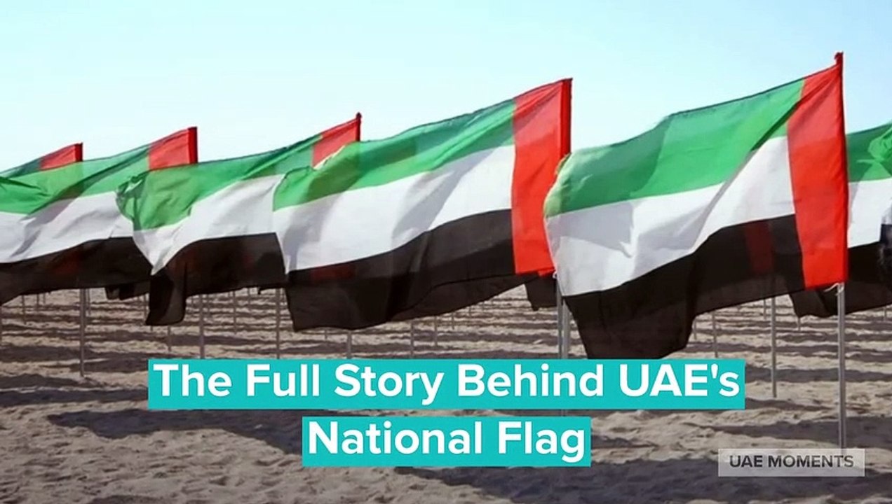 The Full Story Behind UAE's National Flag - video Dailymotion