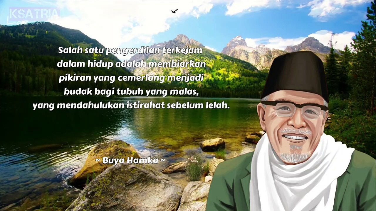 Kata Kata Bijak Buya Hamka Tentang Kehidupan Dan Inspiratif - video Dailymotion
