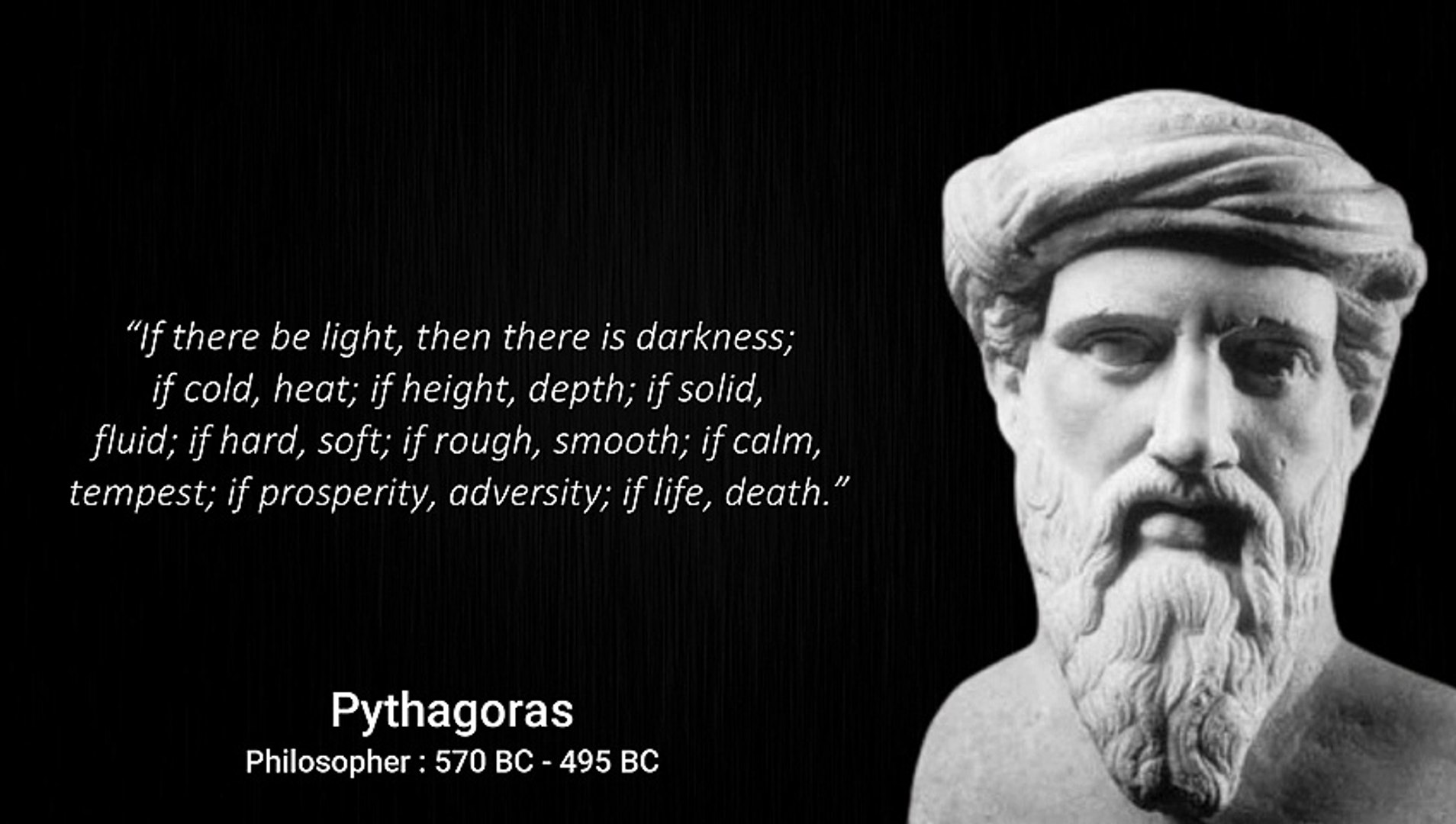 Pythagoras Famous Quote The Oldest And Shortest Words Are Yes And No