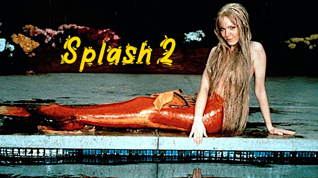 SPLASH 2 (1988) Film Completo - Video Dailymotion