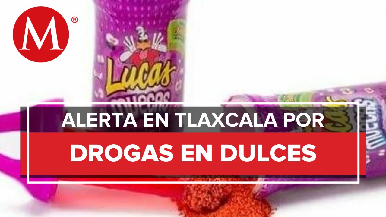 Detectan drogas en Lucas Muecas en Tlaxcala y prohíben venta; Mars ...