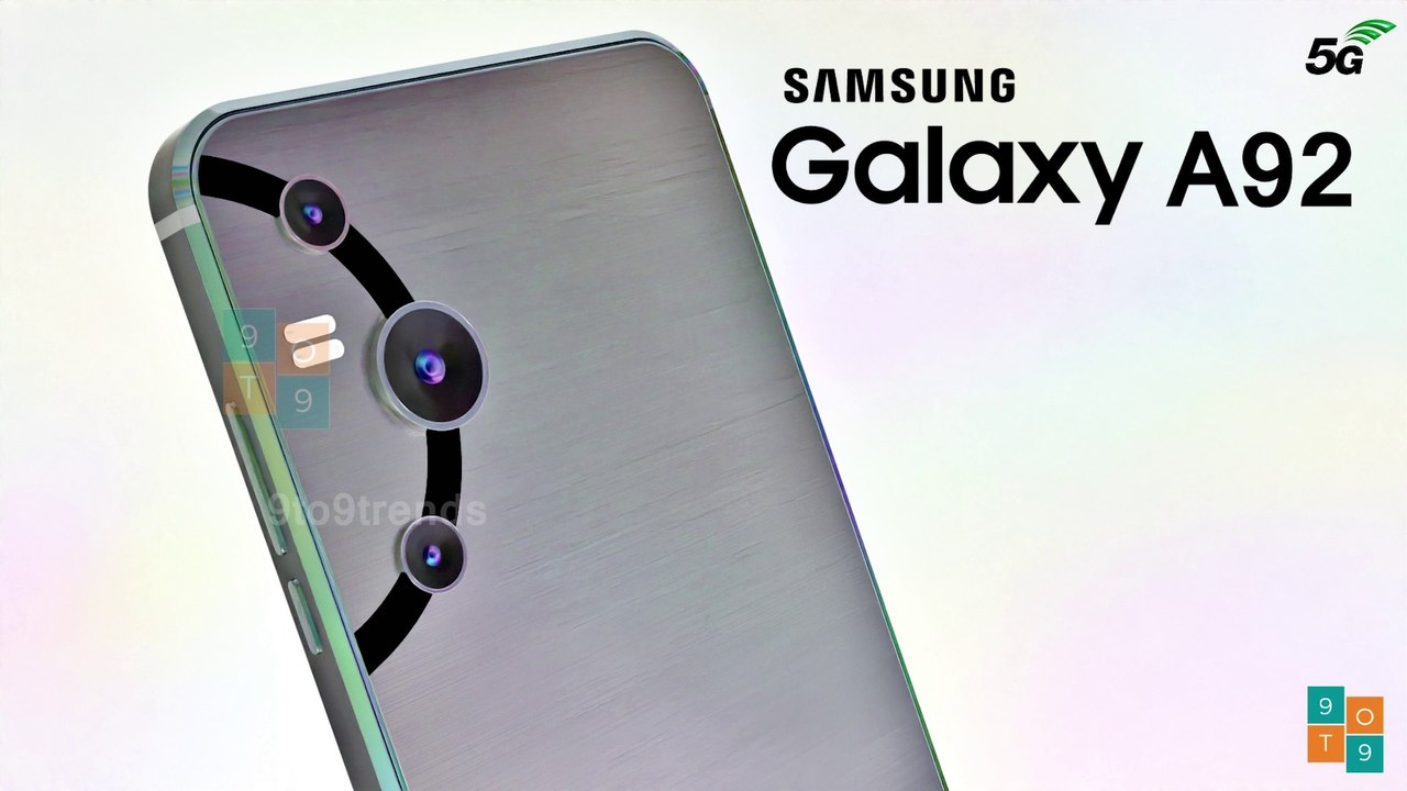 Samsung Galaxy A92 Release Date, Price, 5G, Launch Date, Trailer, Specs ...