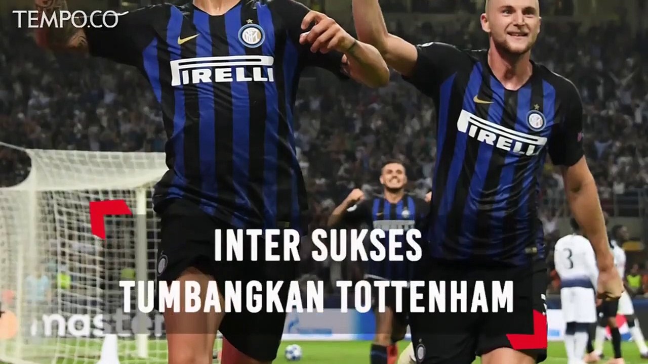 Sempat Tertinggal, Inter Sukses Tumbangkan Tottenham - video Dailymotion