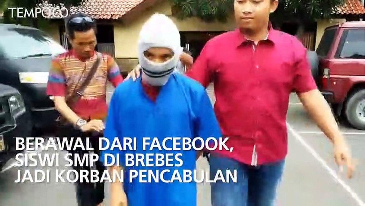 Berawal dari Facebook, Siswi SMP di Brebes Jadi Korban Pencabulan - video Dailymotion