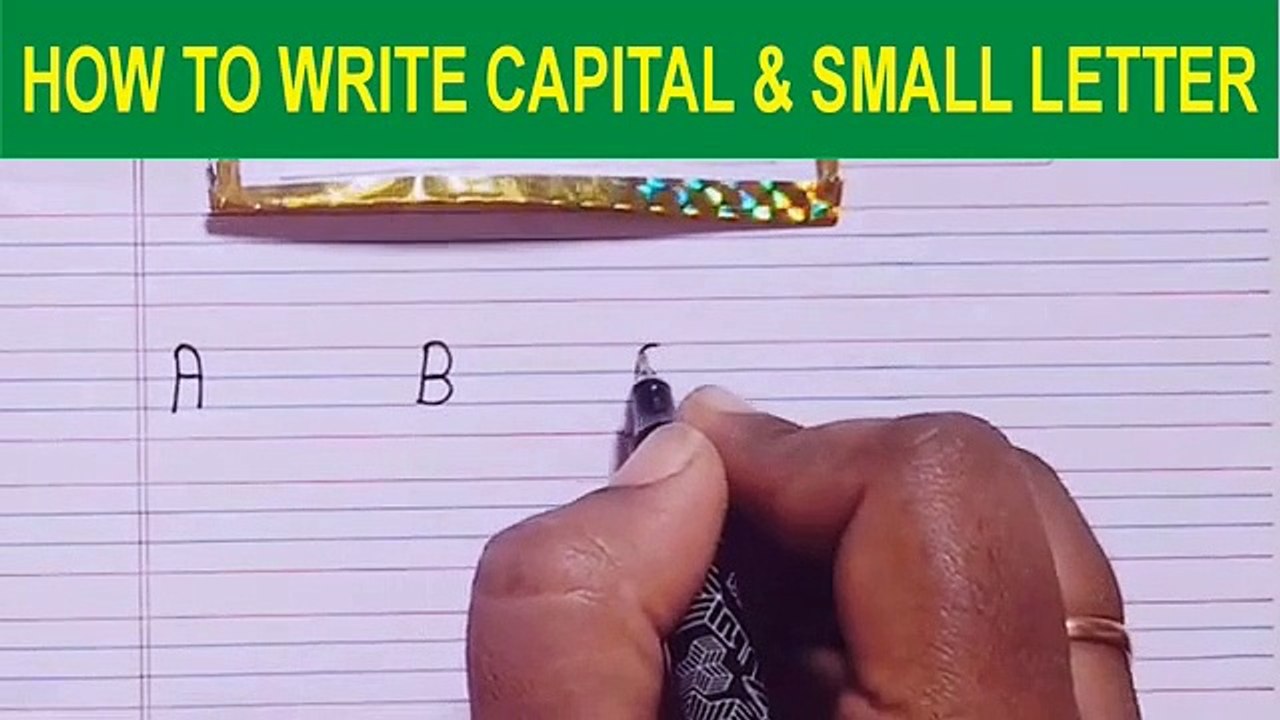 A to Z Capital & Small Alphabet | Capital & Small Letter Writing ...