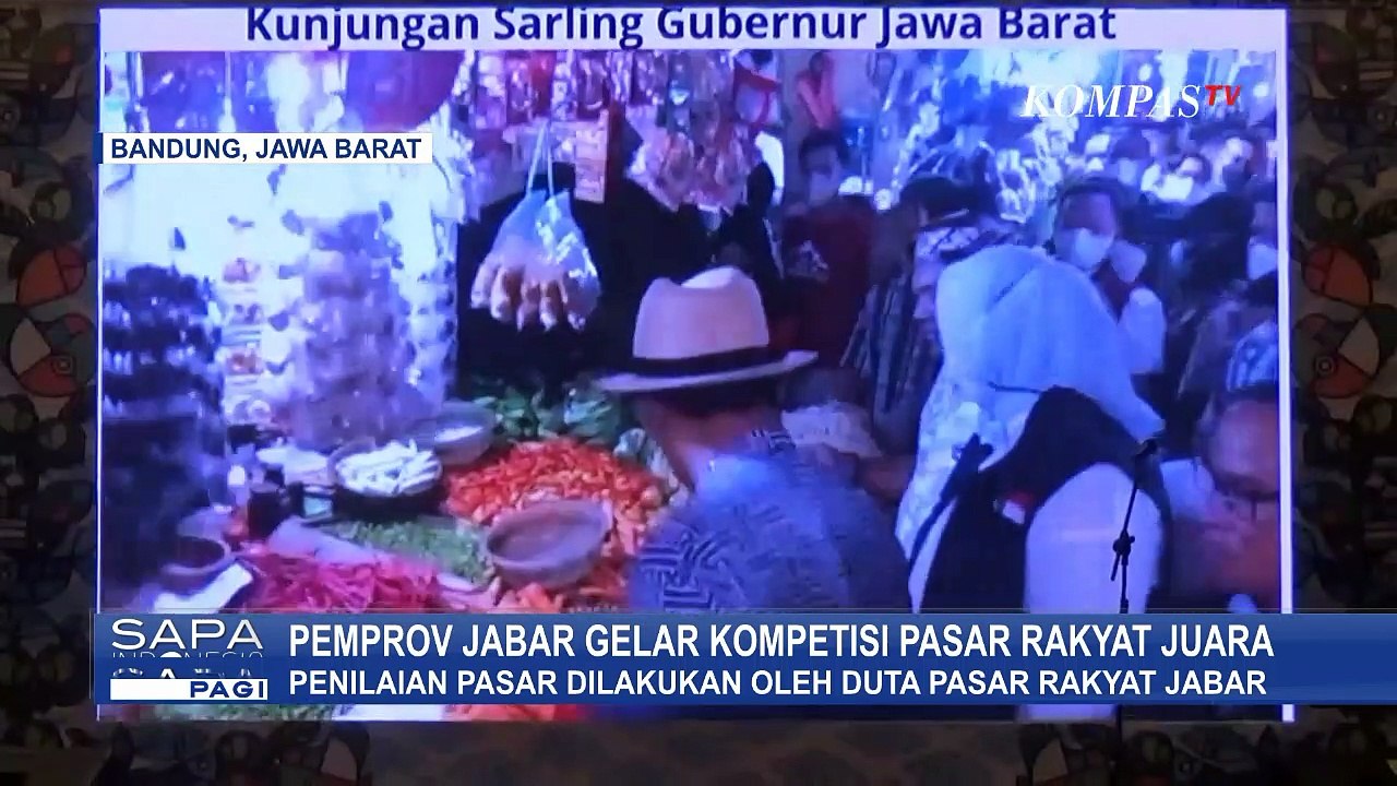 Komitmen Tingkatkan Mutu Pelayanan Pasar, Dinas Indag Jabar Gelar Kompetisi Pasar Rakyat Juara ...
