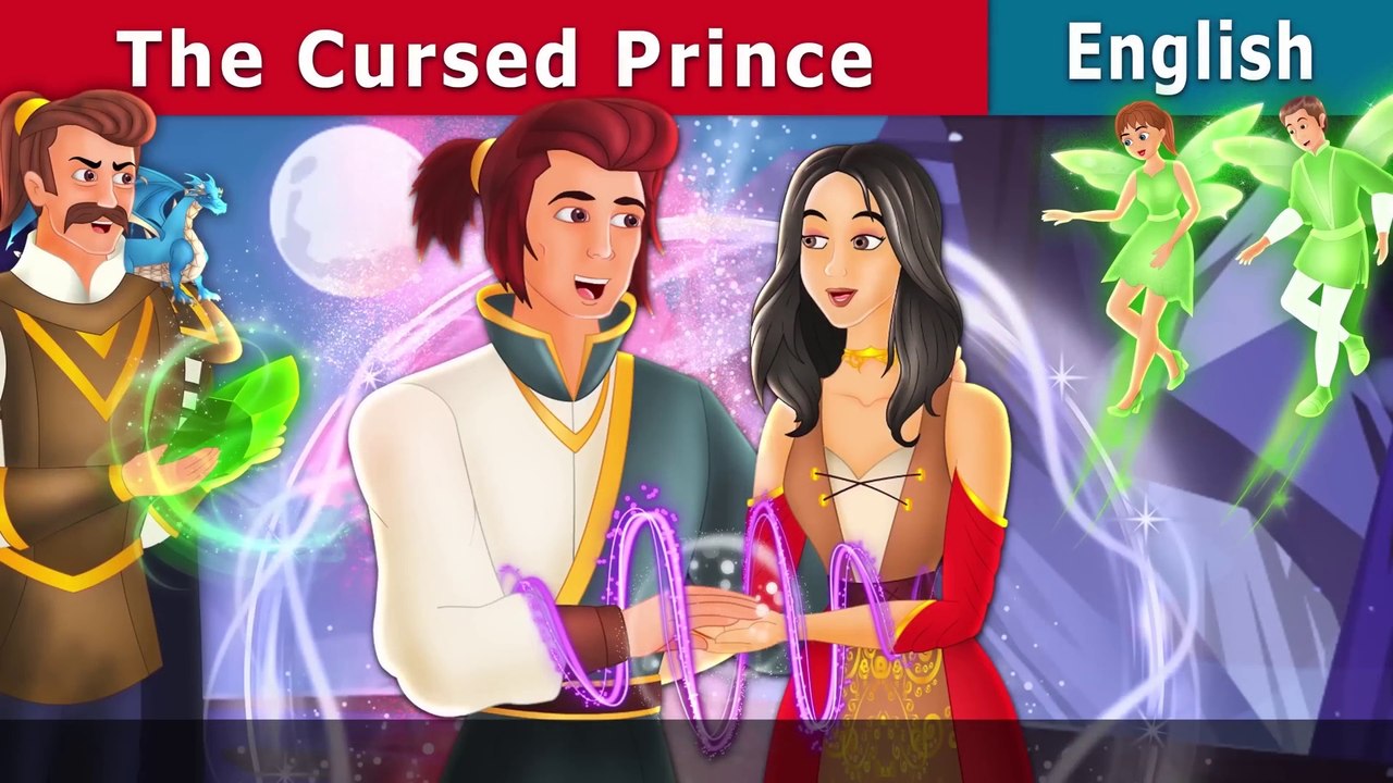 The Cursed Prince - English Fairy Tales - video Dailymotion
