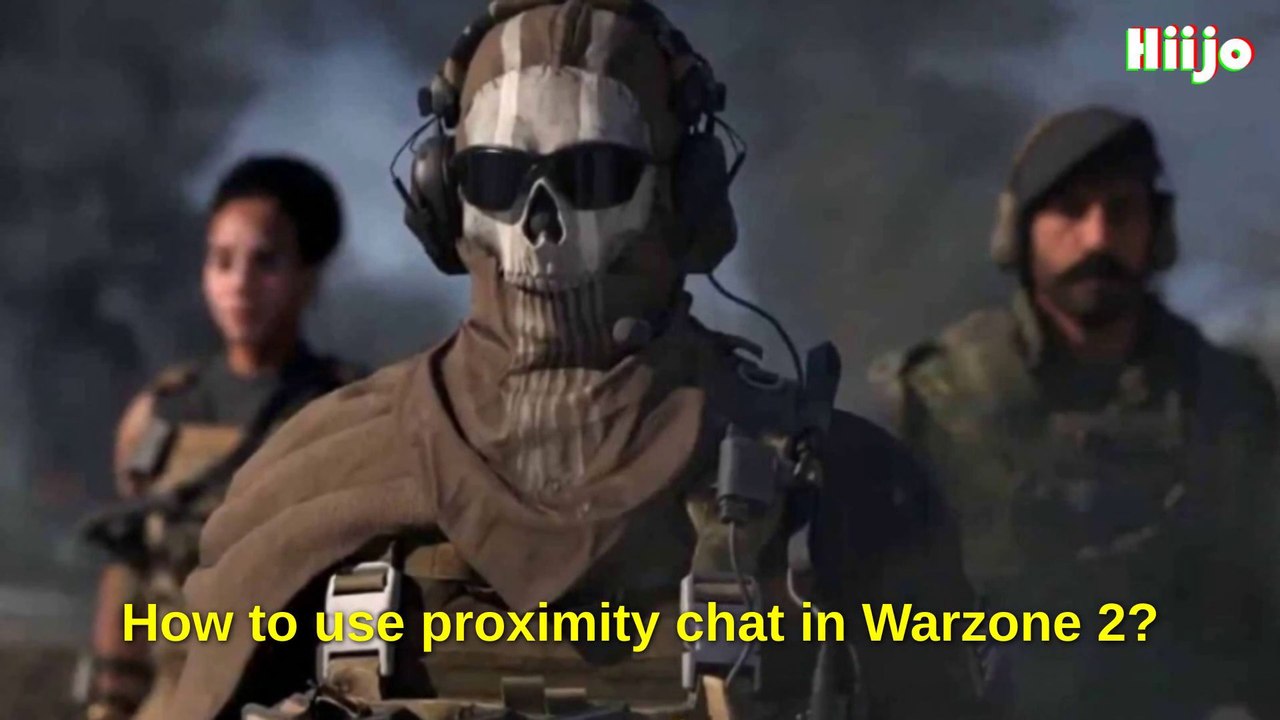 How to use proximity chat in Warzone 2? - video Dailymotion