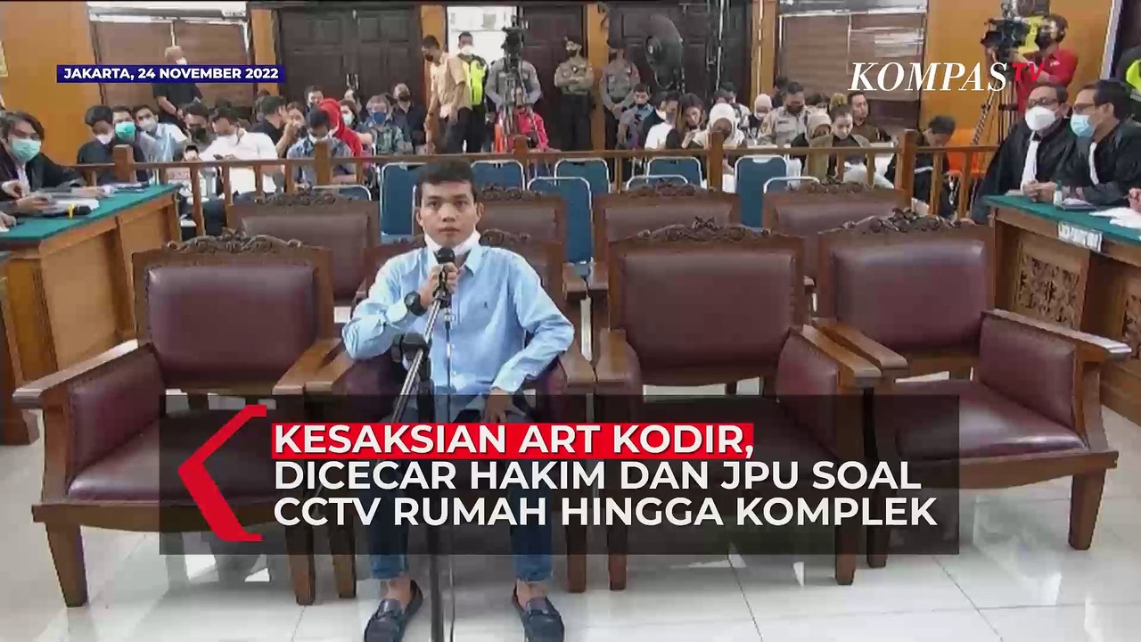 [FULL] Kesaksian Kodir ART Sambo, Dicecar Hakim dan JPU Soal CCTV Rumah hingga Komplek: Aneh ...