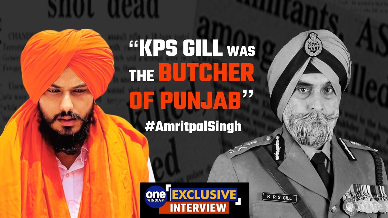 Amritpal Singh Exclusive Interview | “KPS Gill was the butcher of ...