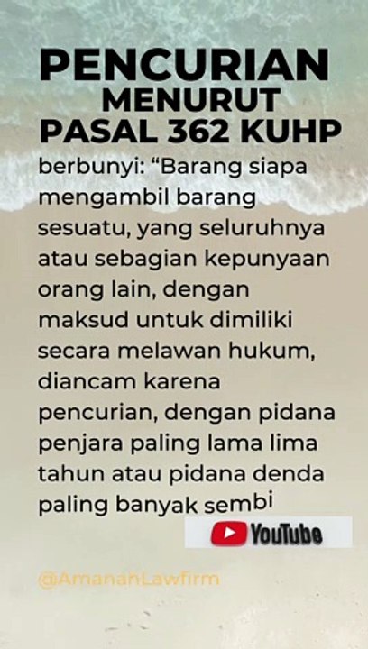 PENCURIAN MENURUT PASAL 362 KUHPidana - Video Dailymotion