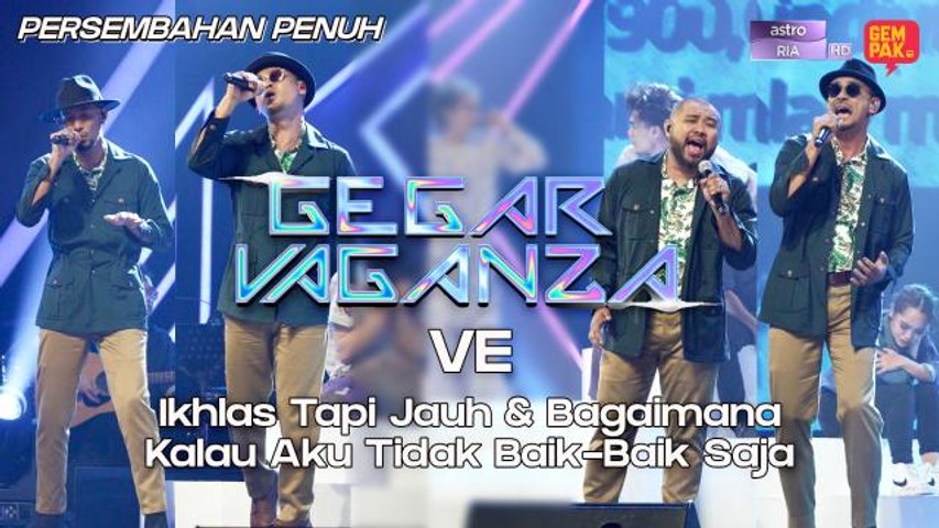 Gegar Vaganza 9 | VE | Ikhlas Tapi Jauh & Bagaimana Kalau Aku Tidak ...