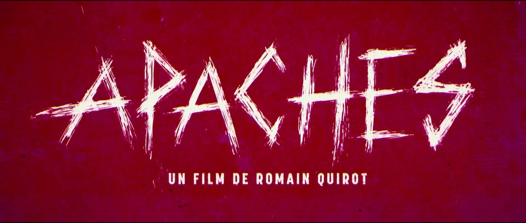APACHES (2023) Bande Annonce VF - HD - Vidéo Dailymotion