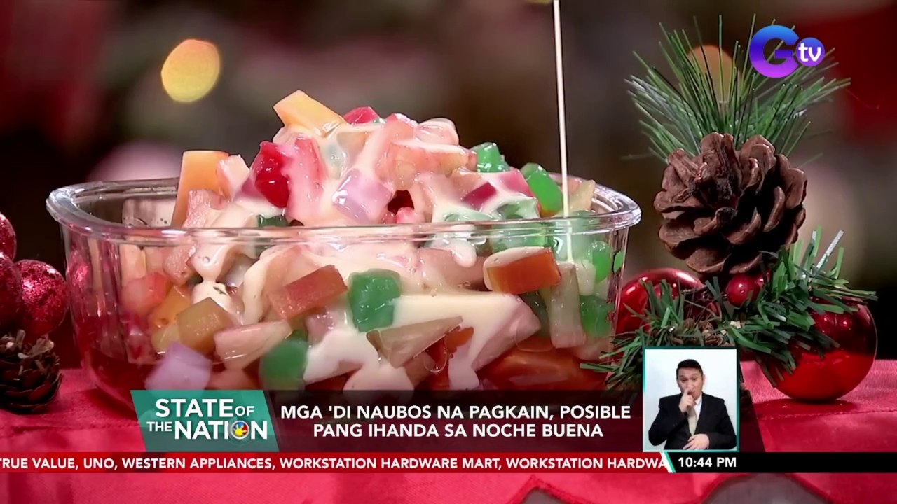 Mga 'di naubos na pagkain, posible pang ihanda sa noche buena | SONA ...