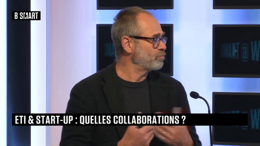 SMART @WORK - ETI & Start-up : quelles collaborations