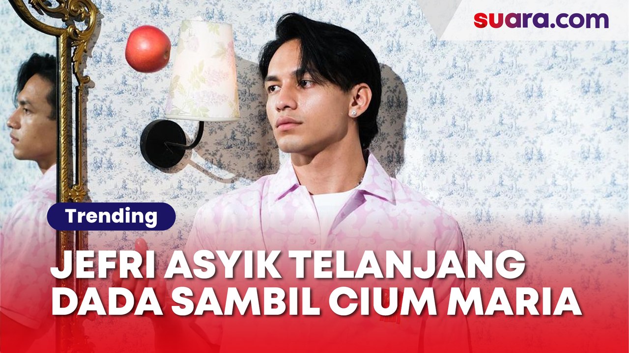 Seranjang, Jefri Nichol Asyik Telanjang Dada Sambil Cium Maria Theodore - Video Dailymotion