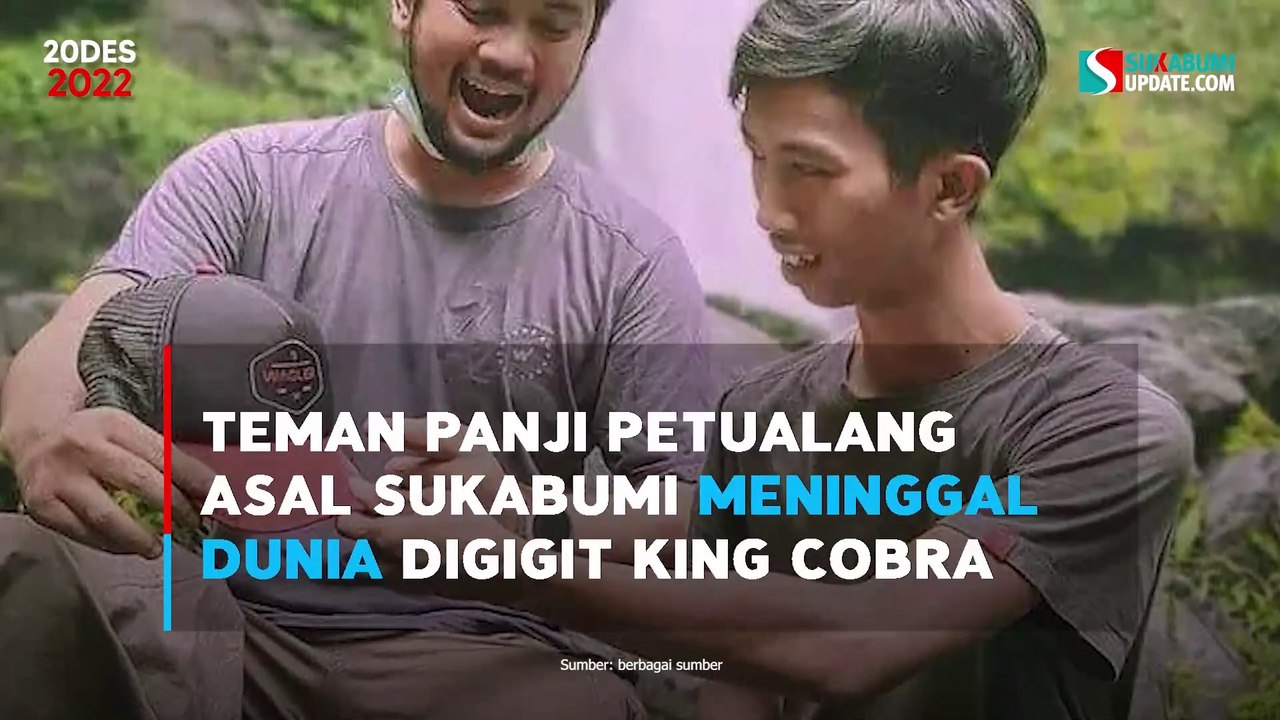 Alprih Priyono, Teman Panji Petualang Asal Sukabumi Meninggal Dunia Digigit King Cobra - Video ...