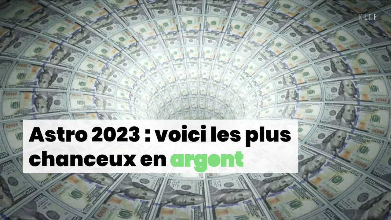 Astro 2023 : quels seront les signes les plus chanceux en argent ...