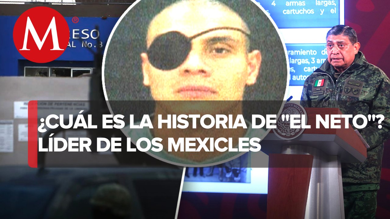 ¿Quién es 'El Neto'? Líder de Los Mexicles que se fugó del Cereso 3 en ...