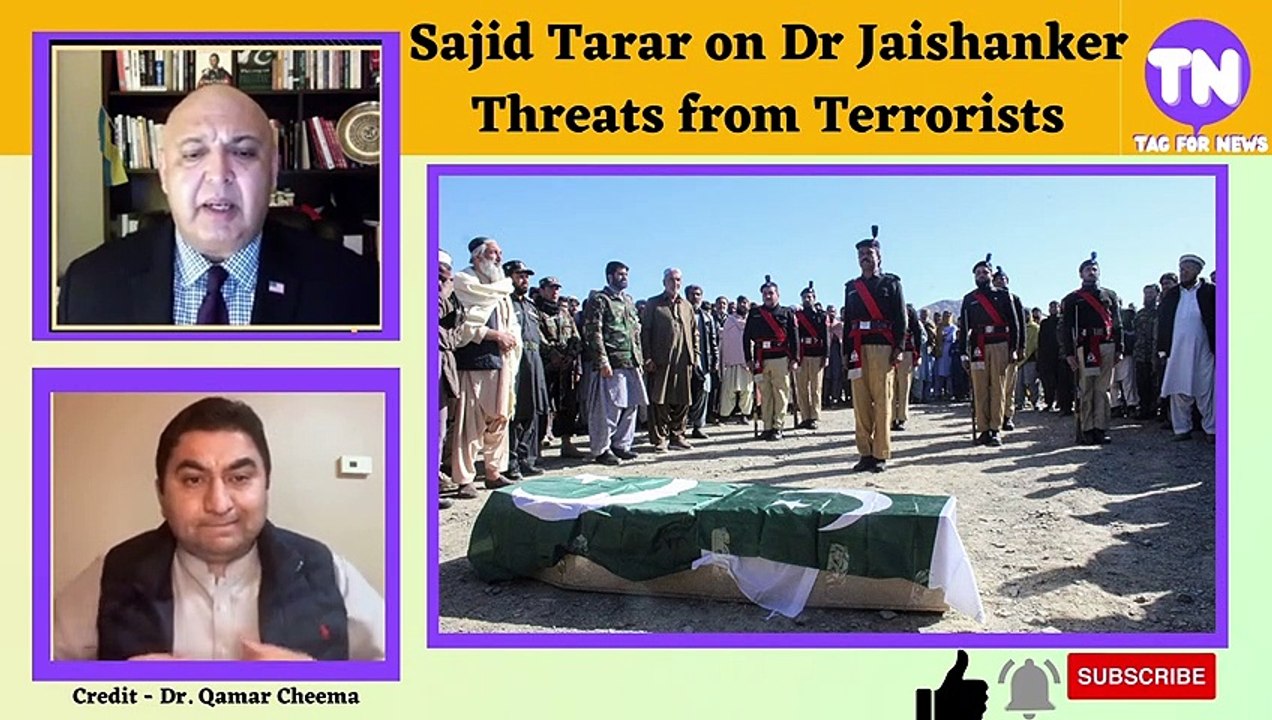 Dr Jaishankar||Threats from Terrorists||Conversation of Qamar Cheema & Sajid Tarar||Tag for NEWS ...