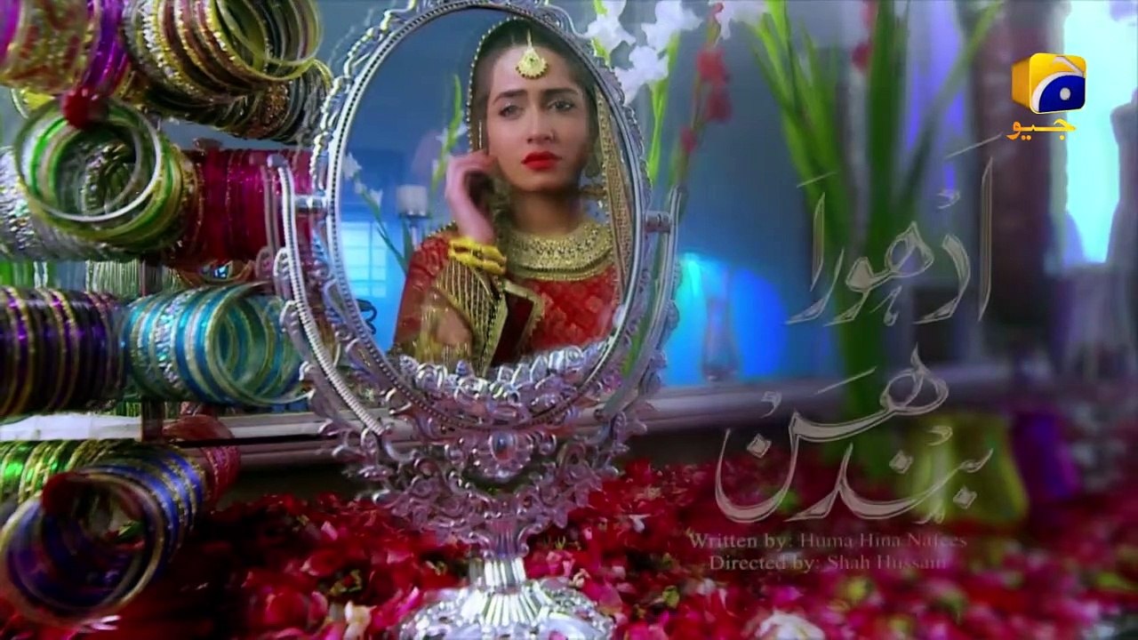 Adhoora Bandhan Episode 07 Faria Sheikh Sohail Sameer Madiha Rizvi ...