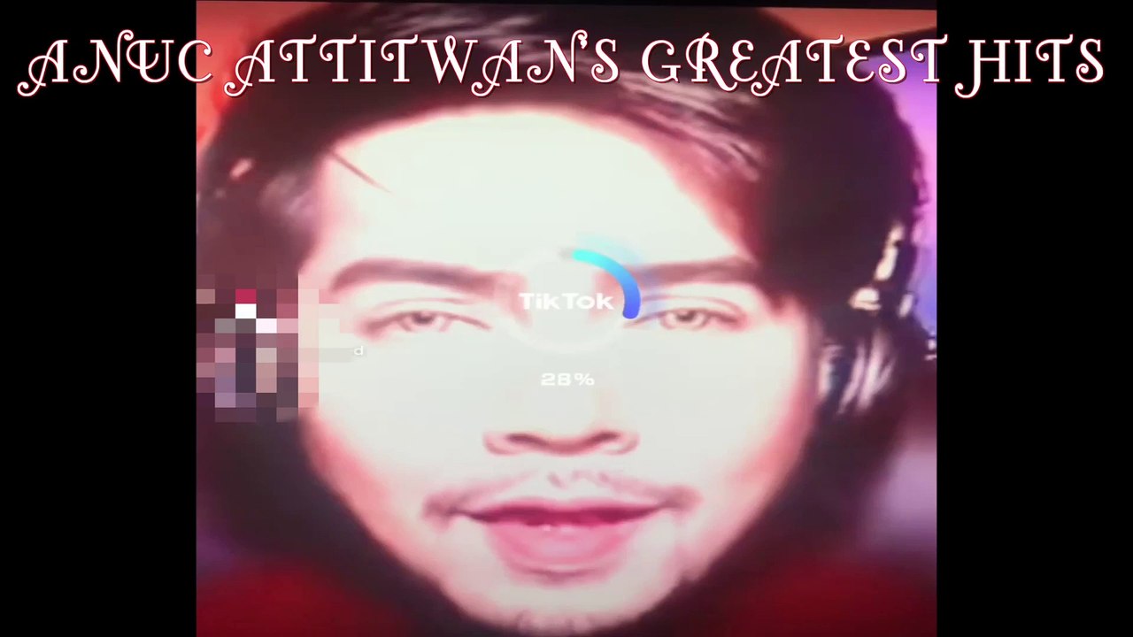 Anuc Attitawan's Greatest Hits (1080p) - video Dailymotion