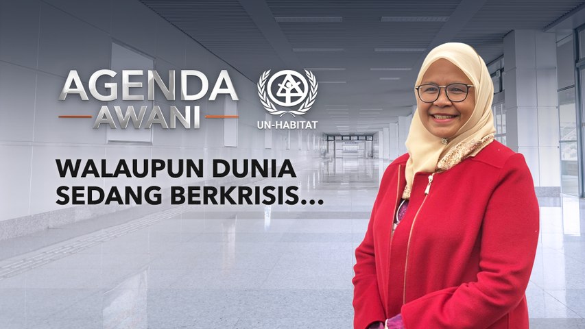 Agenda AWANI: Walaupun dunia sedang berkrisis... | Astro Awani