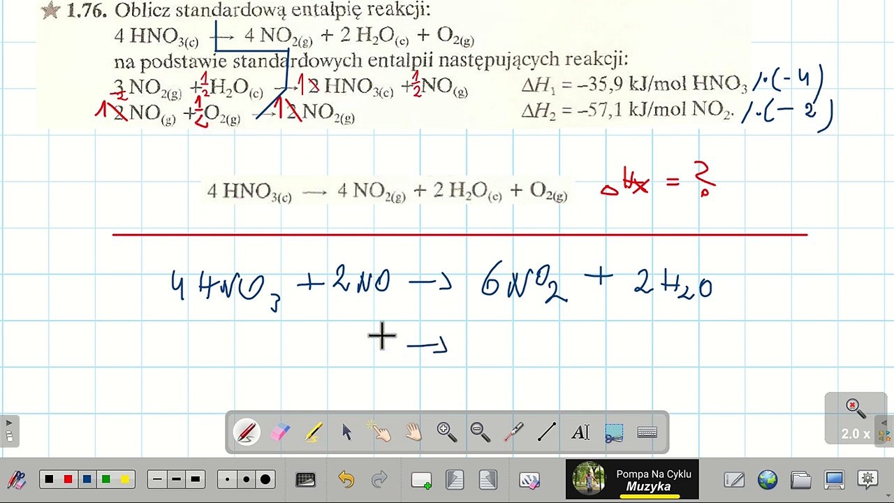 1.76. ENTALPIA. Oblicz standardową entalpię reakcji_ 4HNO3 → 4NO2 ...