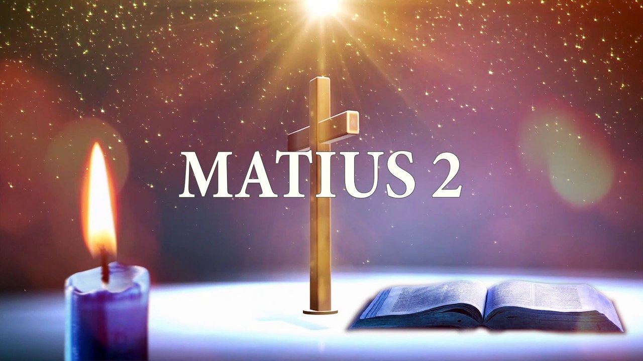 MATIUS 2 | ALKITAB SUARA (TB) - Video Dailymotion